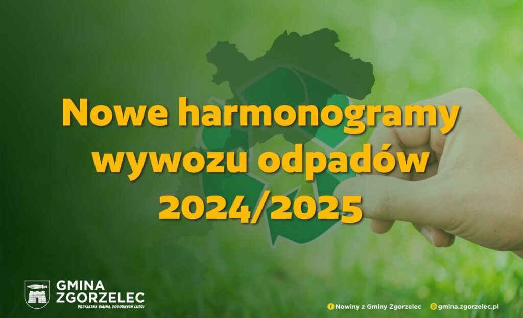Nowe harmonogramy wywozu odpadów 2024/2025 - zinfo.pl