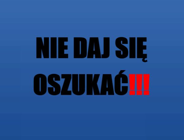 Nie daj się oszukać! – zinfo.pl